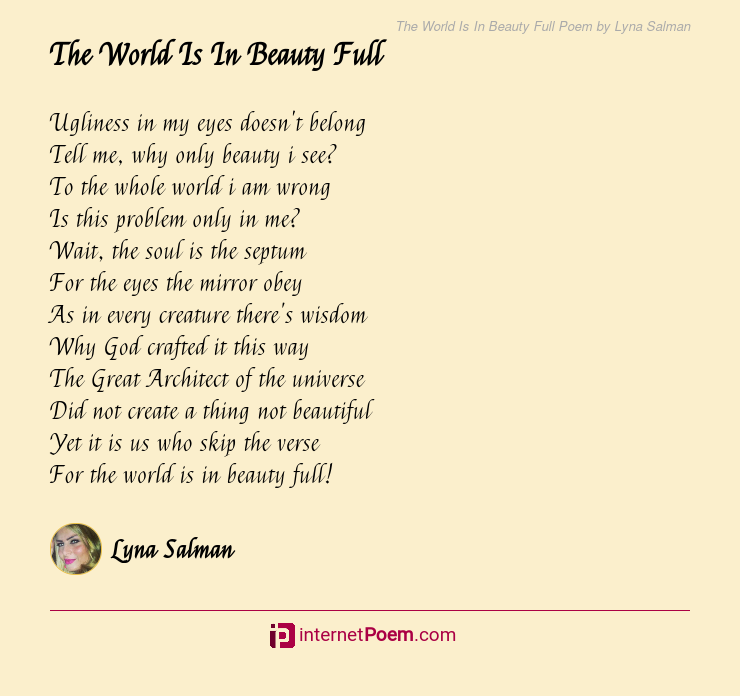 The World Is In Beauty Full Poem by Lyna Salman