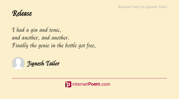 Release Poem by Jignesh Tailor