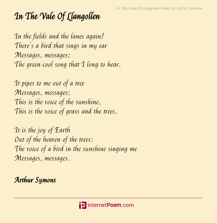In The Vale Of Llangollen Poem by Arthur Symons