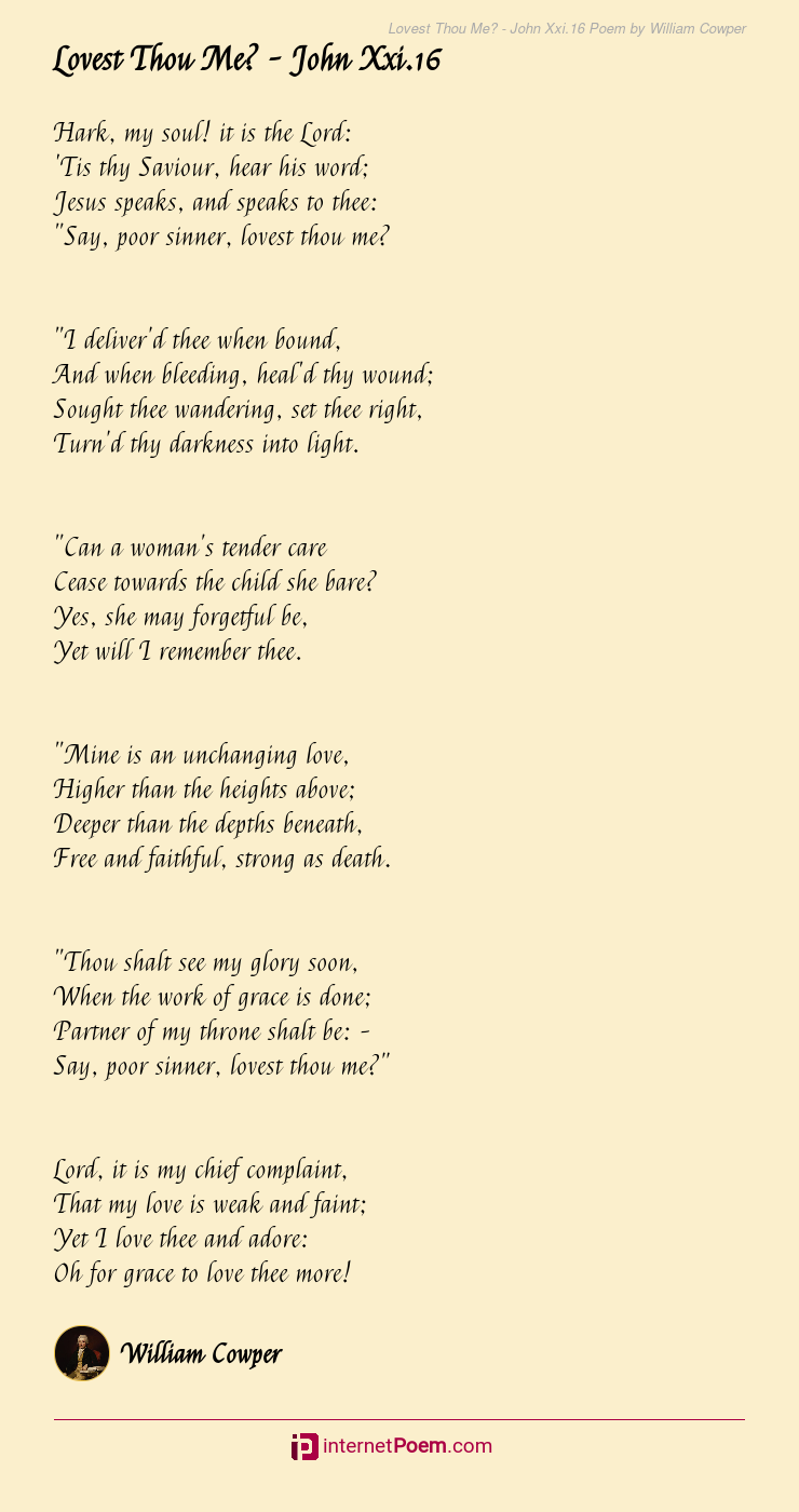 Lovest Thou Me? - John Xxi.16 Poem by William Cowper