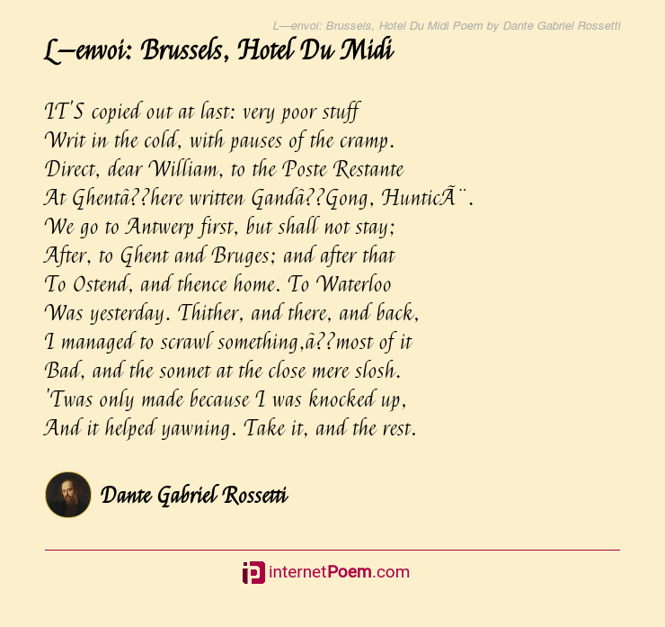 L-envoi: Brussels, Hotel Du Midi Poem by Dante Gabriel Rossetti