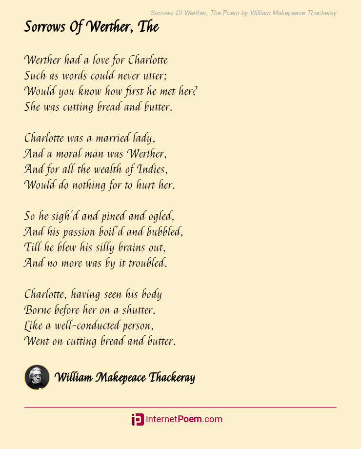Sorrows Of Werther, The Poem by William Makepeace Thackeray