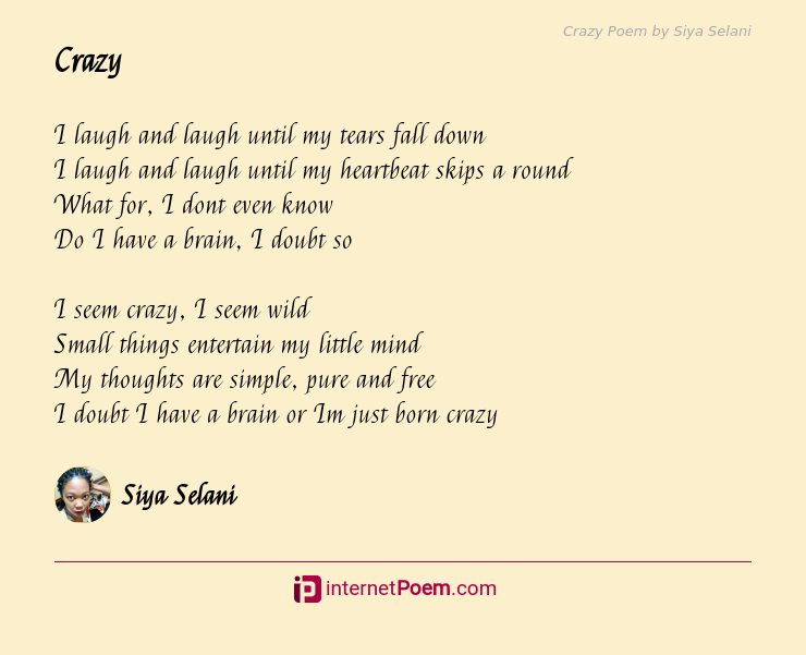 Crazy Poem by Siya Selani