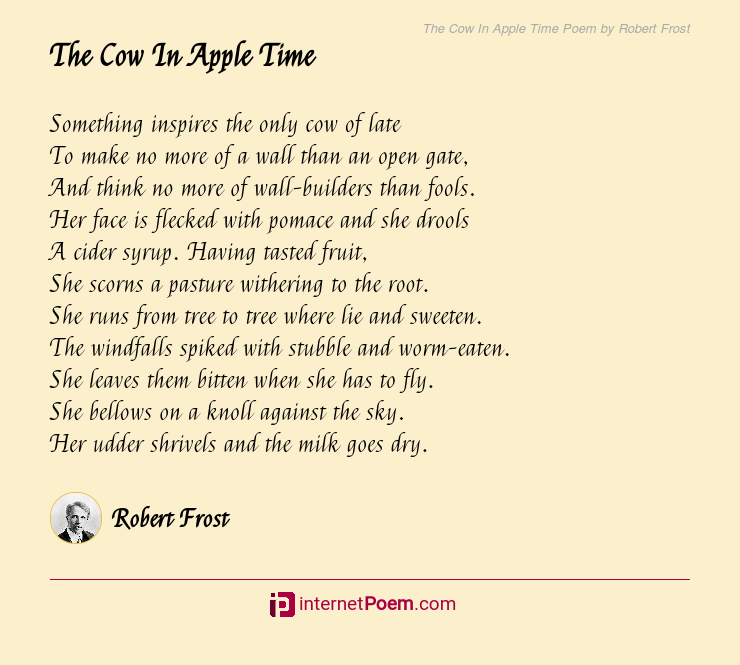The Cow In Apple Time Poem by Robert Frost