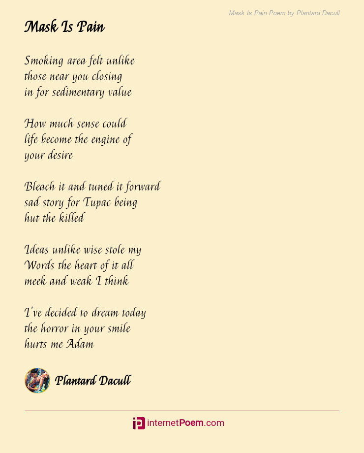 Mask Is Pain Poem by Plantard Dacull