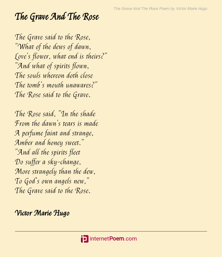 The Grave And The Rose Poem by Victor Marie Hugo