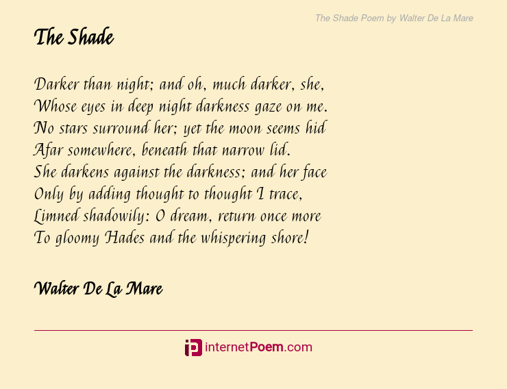 The Shade Poem by Walter De La Mare