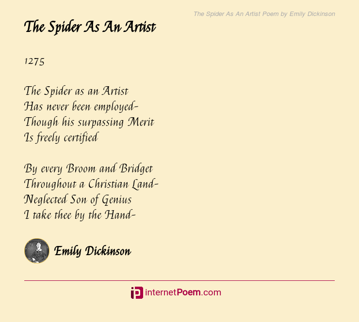 The Spider As An Artist Poem by Emily Dickinson