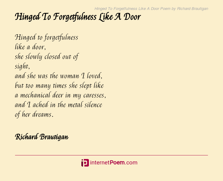 Hinged To Forgetfulness Like A Door Poem Rhyme Scheme