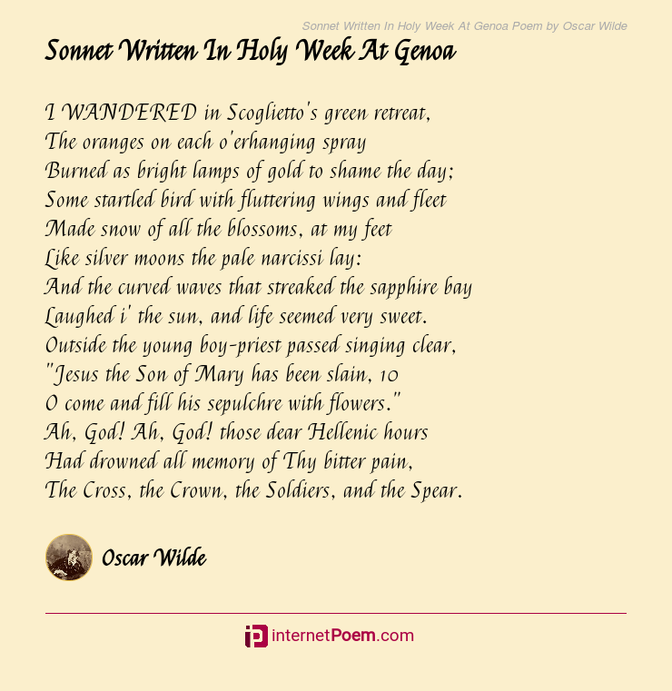 Sonnet Written In Holy Week At Genoa Poem by Oscar Wilde