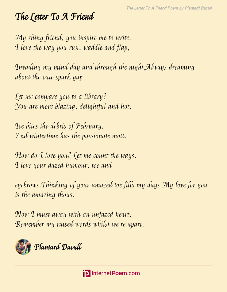 The Letter To A Friend Poem by Plantard Dacull