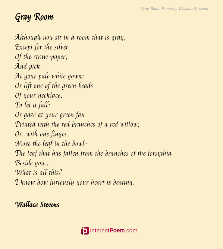 Gray Room Poem by Wallace Stevens