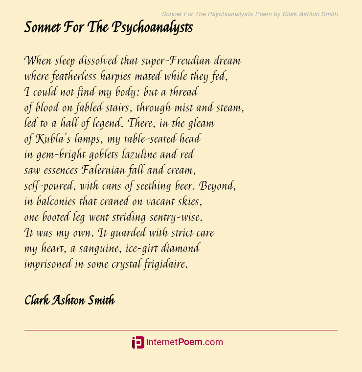 Sonnet For The Psychoanalysts Poem by Clark Ashton Smith