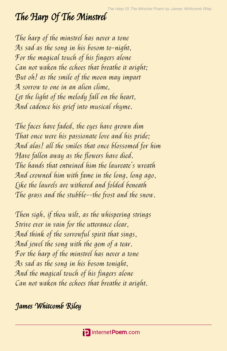 The Harp Of The Minstrel Poem by James Whitcomb Riley