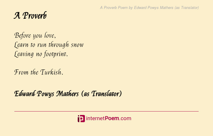 A Proverb Poem by Edward Powys Mathers (as Translator)