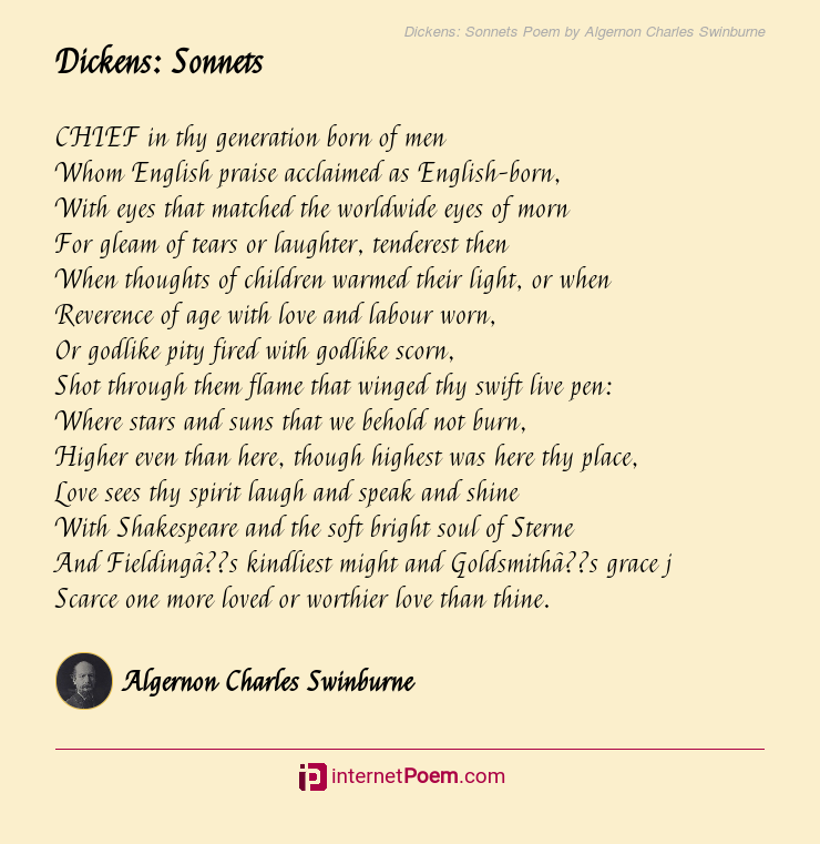 Dickens: Sonnets Poem by Algernon Charles Swinburne