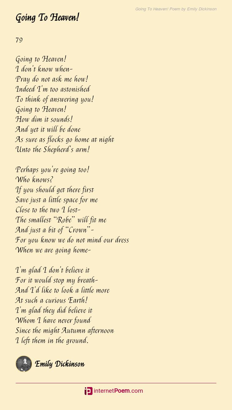 Going To Heaven! Poem by Emily Dickinson
