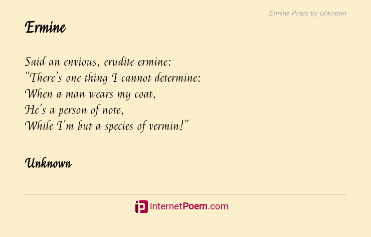 Ermine Poem by Unknown