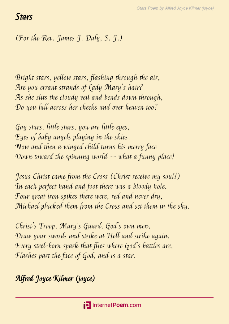 Stars Poem by Alfred Joyce Kilmer (joyce)