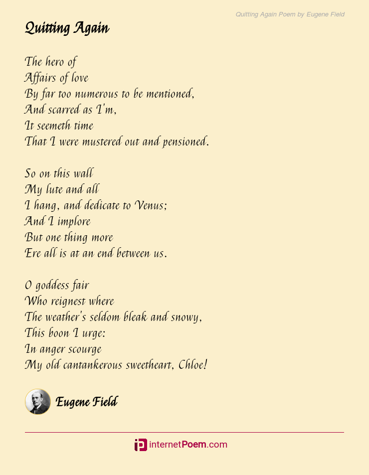 Quitting Again Poem by Eugene Field
