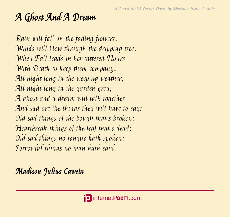 A Ghost And A Dream Poem by Madison Julius Cawein