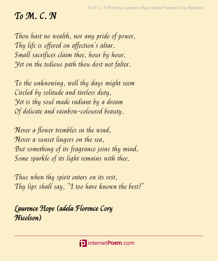 To M. C. N Poem by Laurence Hope (adela Florence Cory Nicolson)