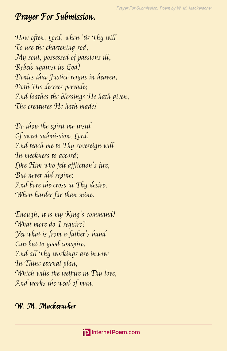 Prayer For Submission. Poem by W. M. Mackeracher