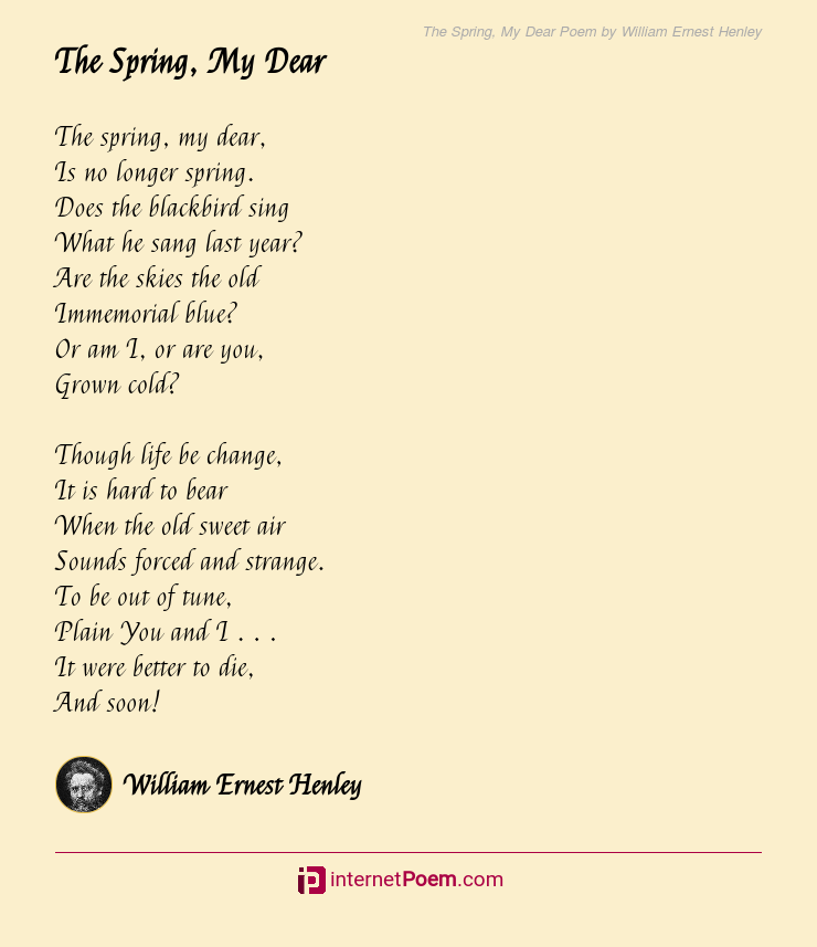 The Spring, My Dear Poem Rhyme Scheme