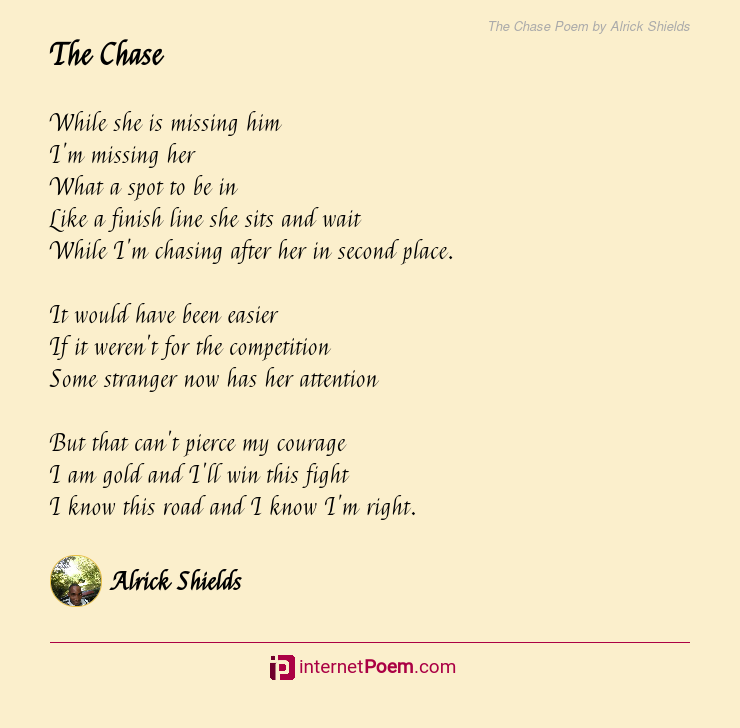The Chase Poem by Alrick Shields