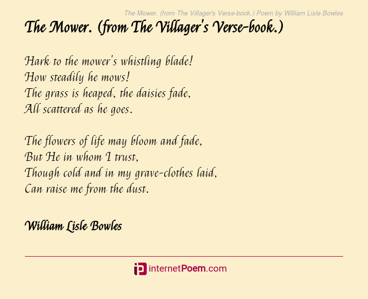 The Mower. (from The Villager's Verse-book.) Poem by William Lisle Bowles