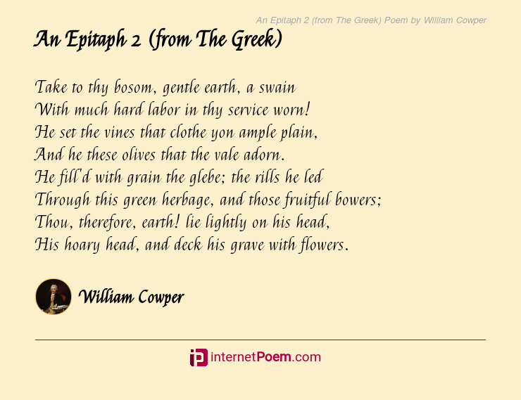 An Epitaph 2 (from The Greek) Poem Rhyme Scheme
