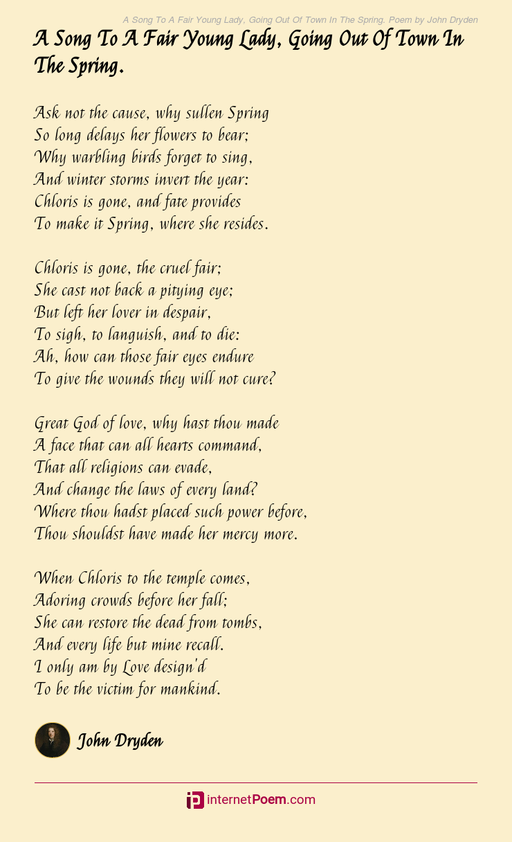 A Song To A Fair Young Lady, Going Out Of Town In The Spring. Poem by ...