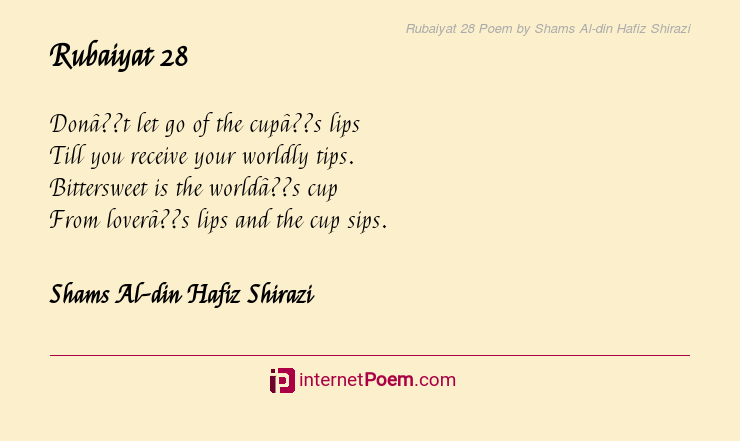 Rubaiyat 28 Poem by Shams Al-din Hafiz Shirazi
