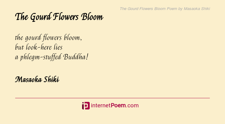 The Gourd Flowers Bloom Poem by Masaoka Shiki