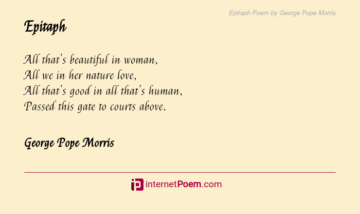 Epitaph Poem by George Pope Morris
