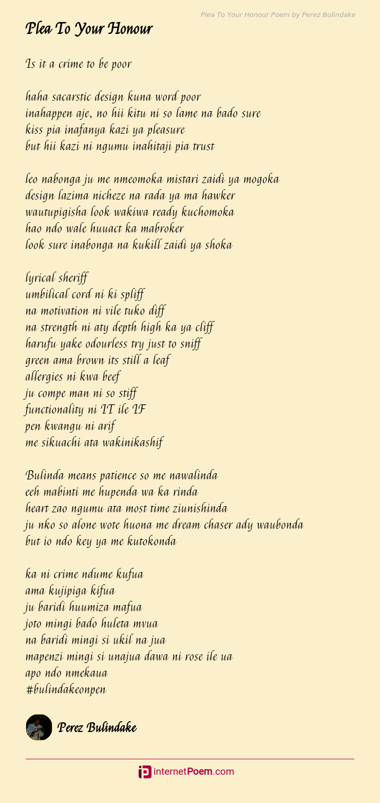 Plea To Your Honour Poem by Perez Bulinda