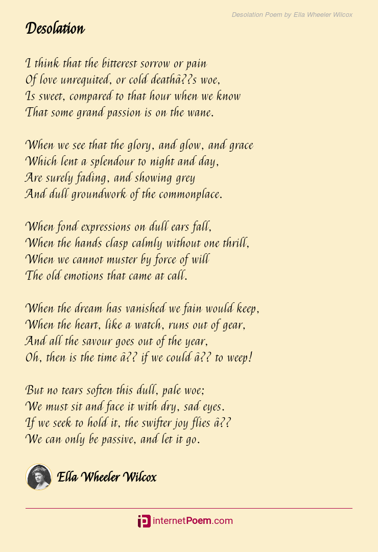 Desolation Poem by Ella Wheeler Wilcox