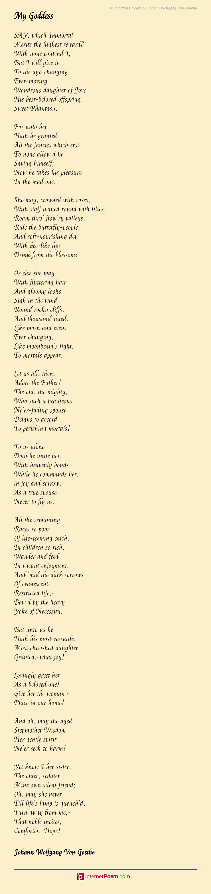 My Goddess Poem by Johann Wolfgang Von Goethe