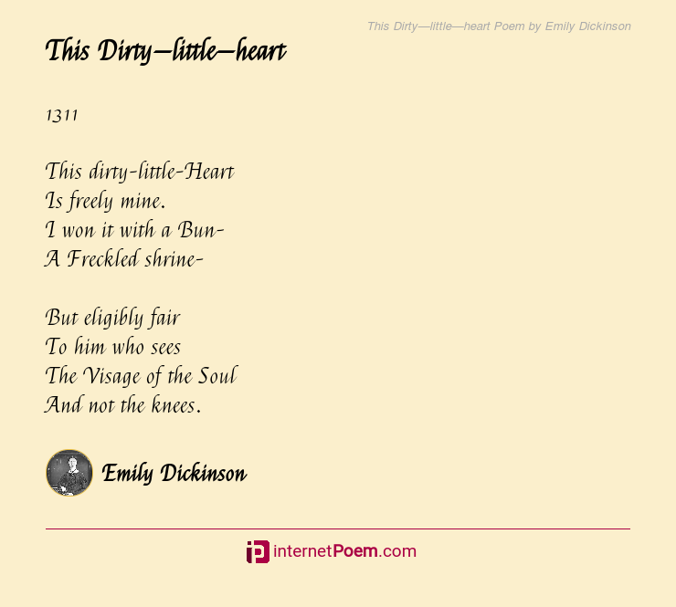 This Dirty'little'heart Poem by Emily Dickinson