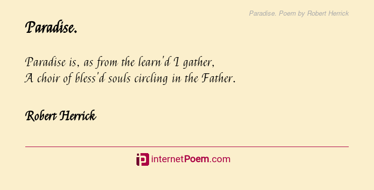 Paradise. Poem by Robert Herrick