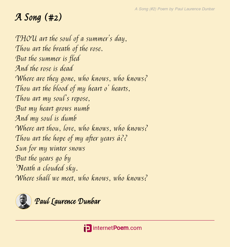 A Song (#2) Poem by Paul Laurence Dunbar