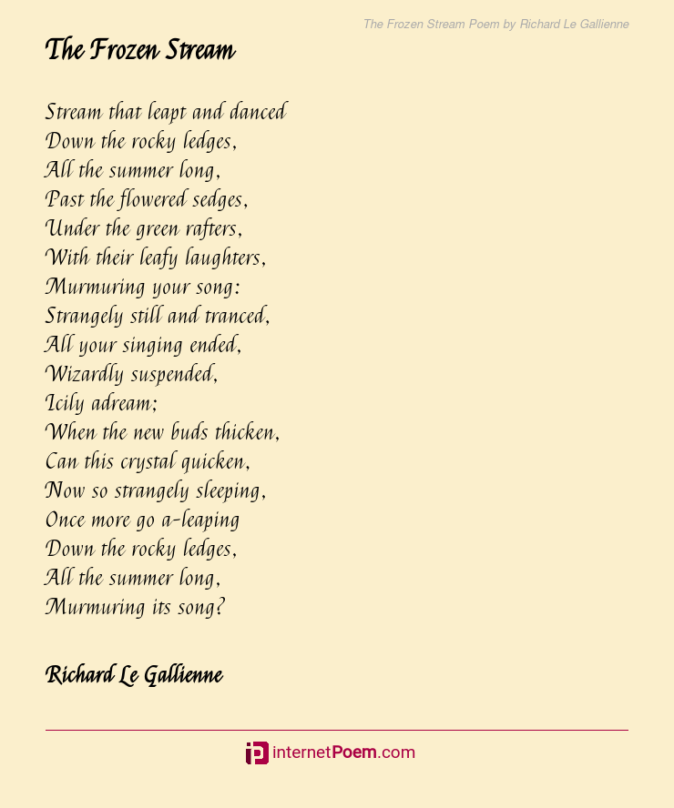 The Frozen Stream Poem by Richard Le Gallienne