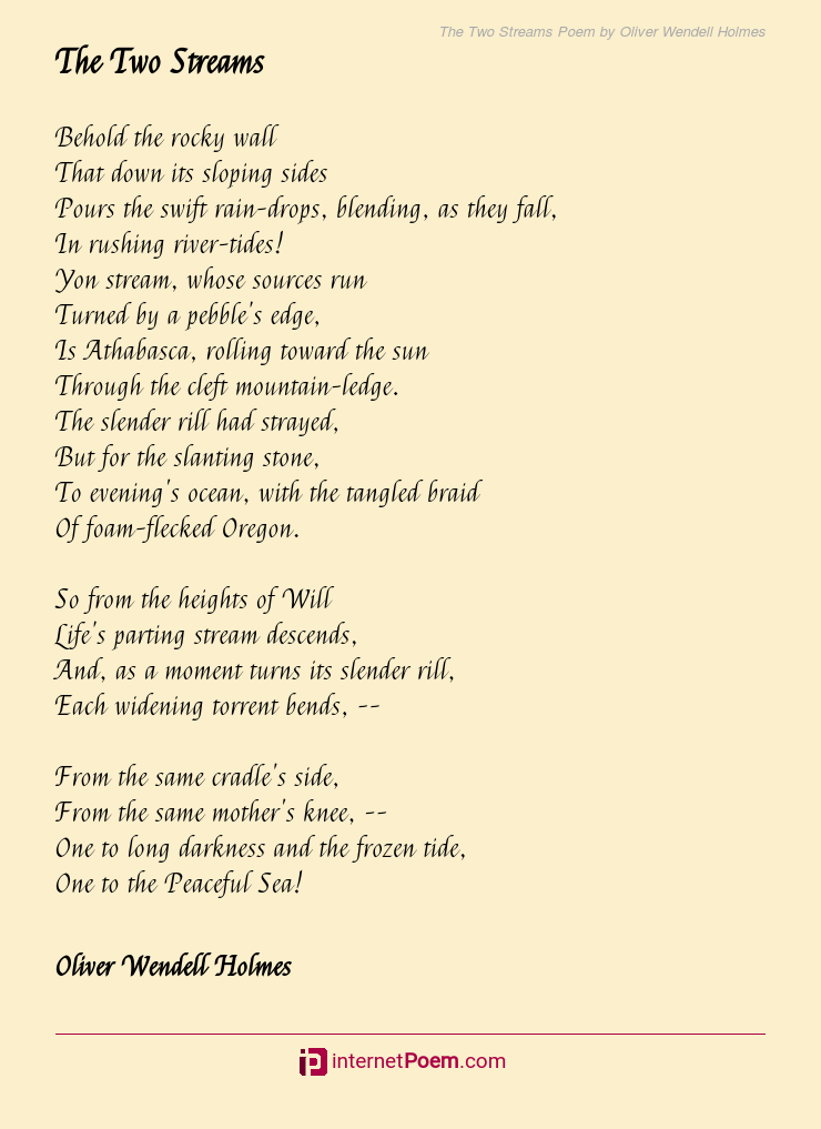 The Two Streams Poem by Oliver Wendell Holmes