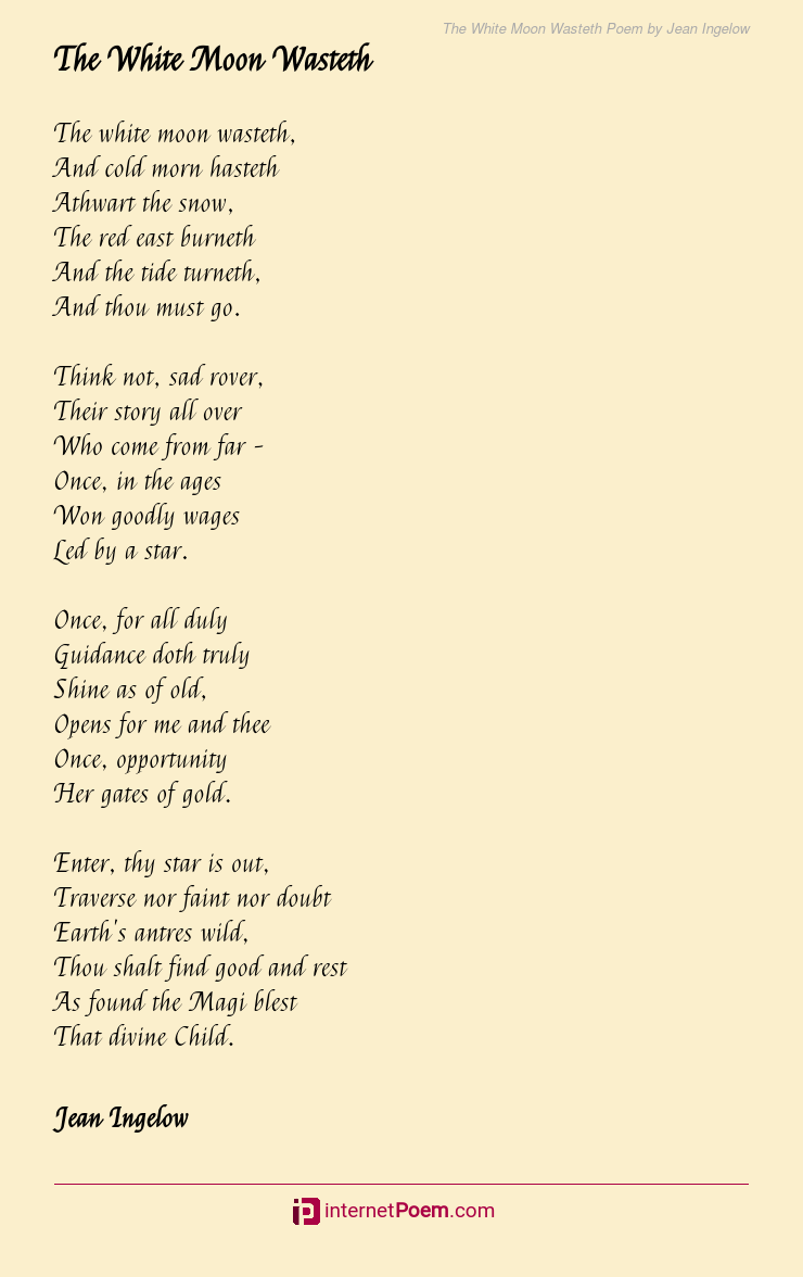 The White Moon Wasteth Poem by Jean Ingelow