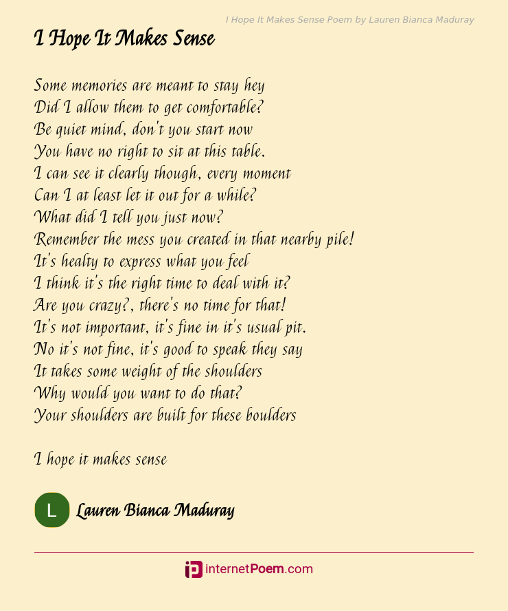 I Hope It Makes Sense Poem by Lauren Bianca Maduray