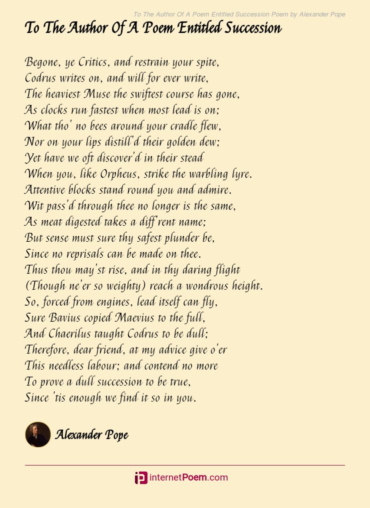 To The Author Of A Poem Entitled Succession Poem Rhyme Scheme