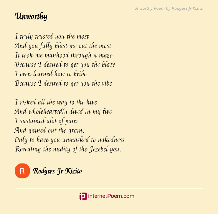 Unworthy Poem by Rodgers Jr Kizito