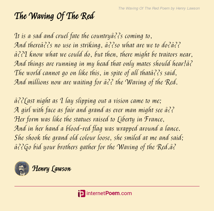The Waving Of The Red Poem by Henry Lawson