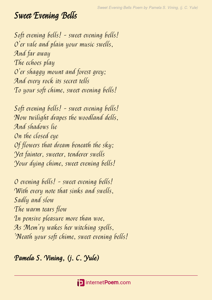 Sweet Evening Bells Poem by Pamela S. Vining, (j. C. Yule)