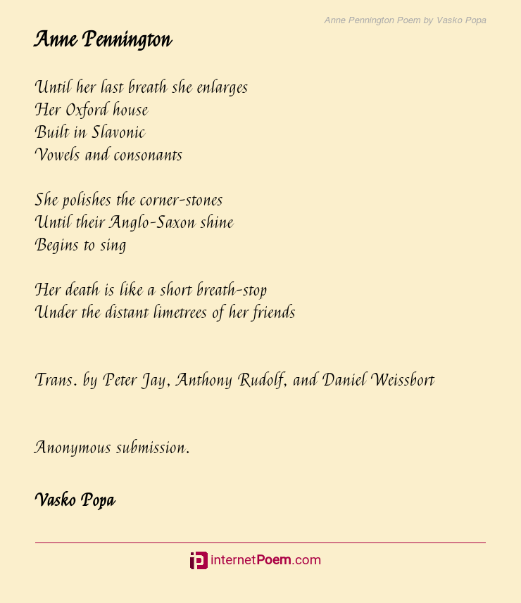 Anne Pennington Poem by Vasko Popa